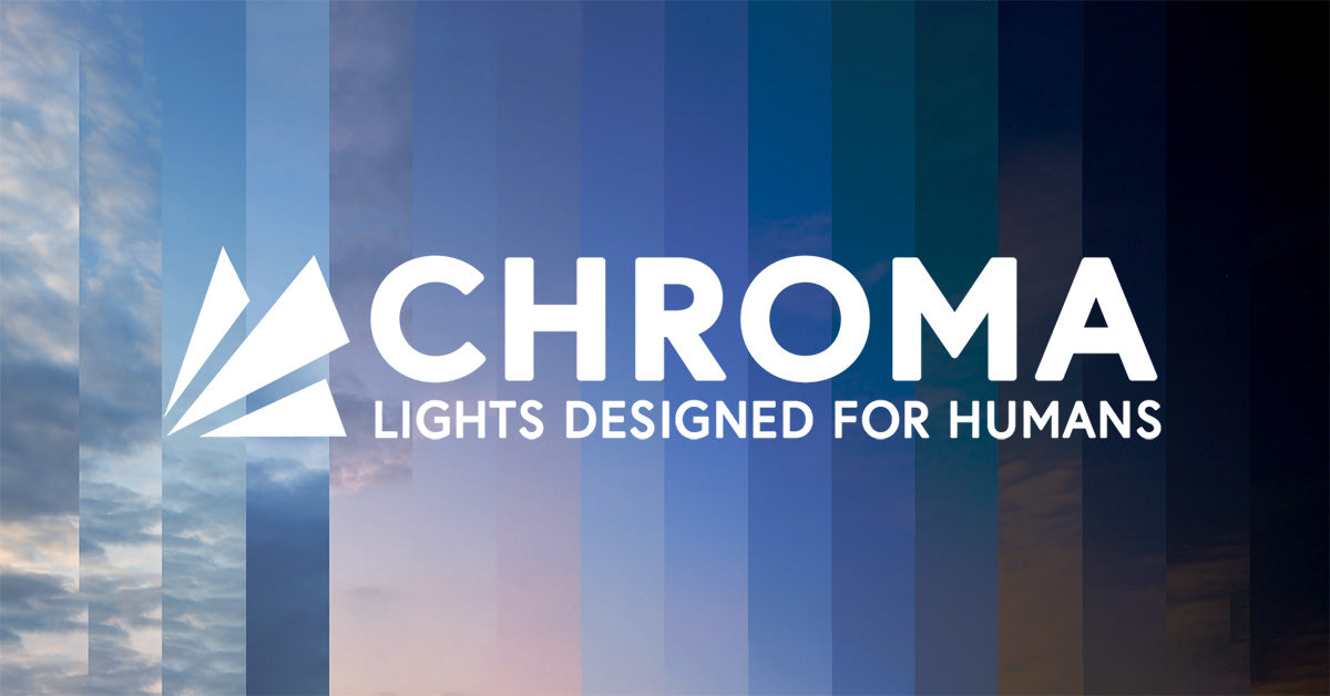 Chroma - Lights Designed For Humans